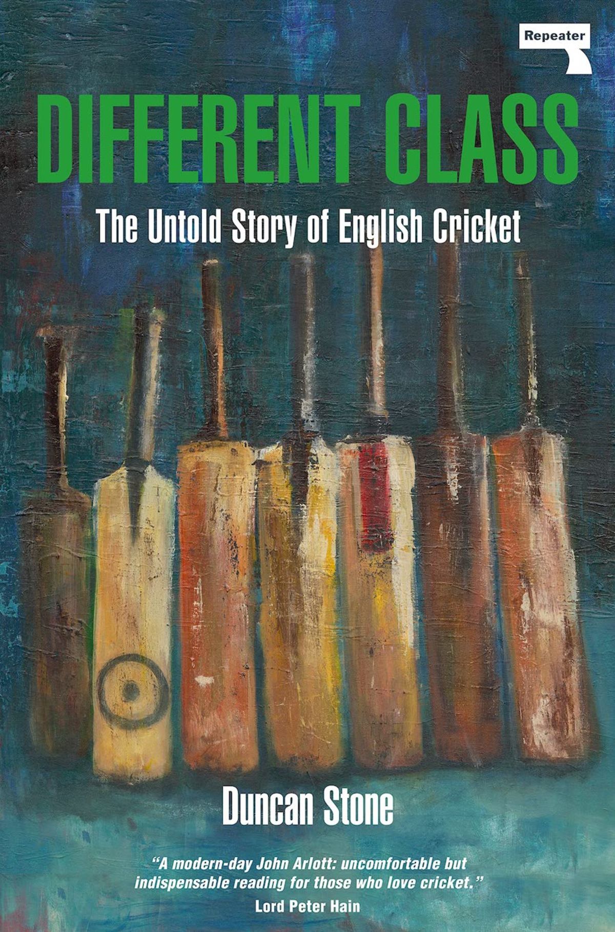 Book cover: Different Class: The untold story of English Cricket by ...