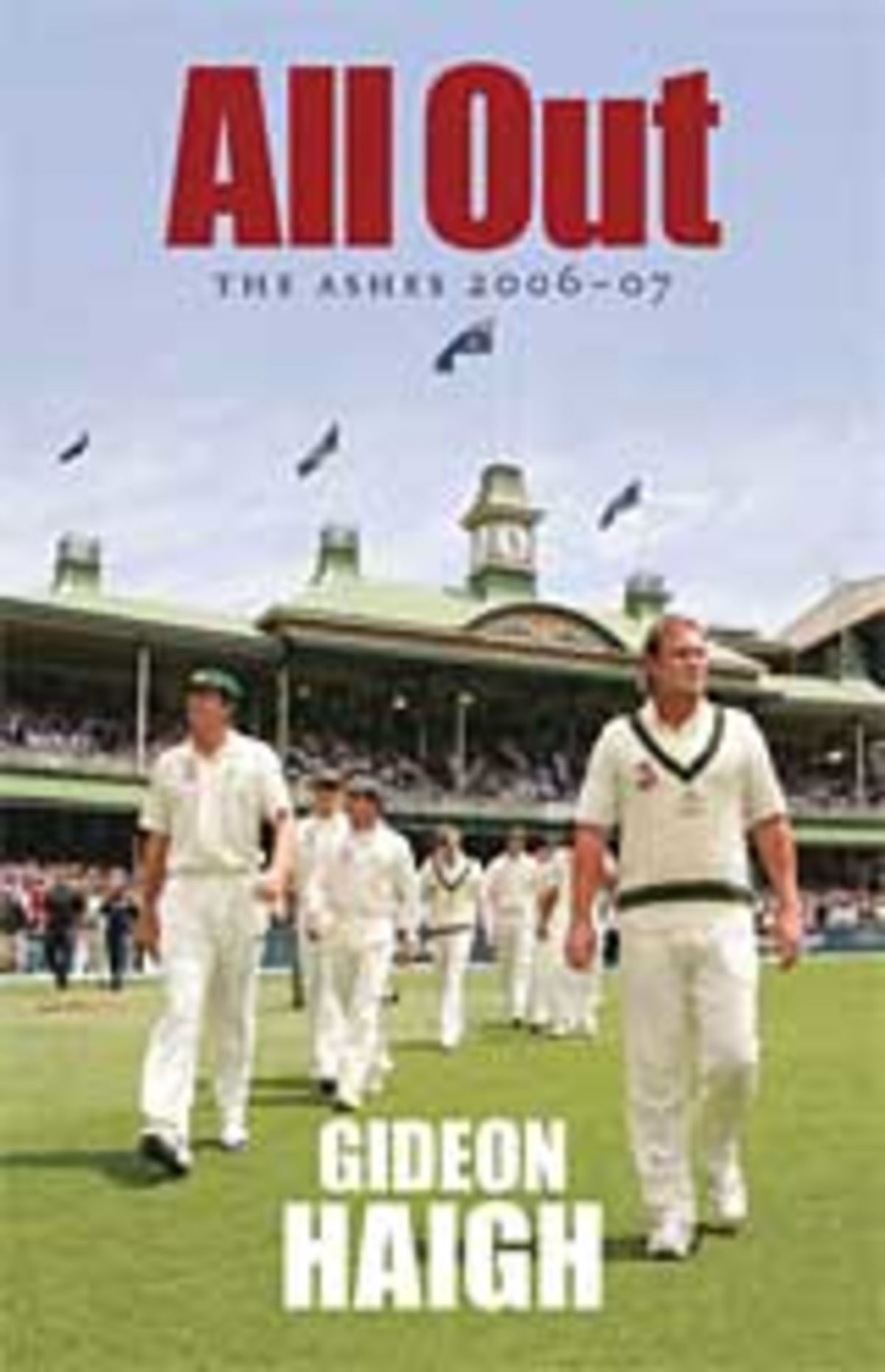 The book cover for Gideon Haigh's All Out | ESPNcricinfo.com