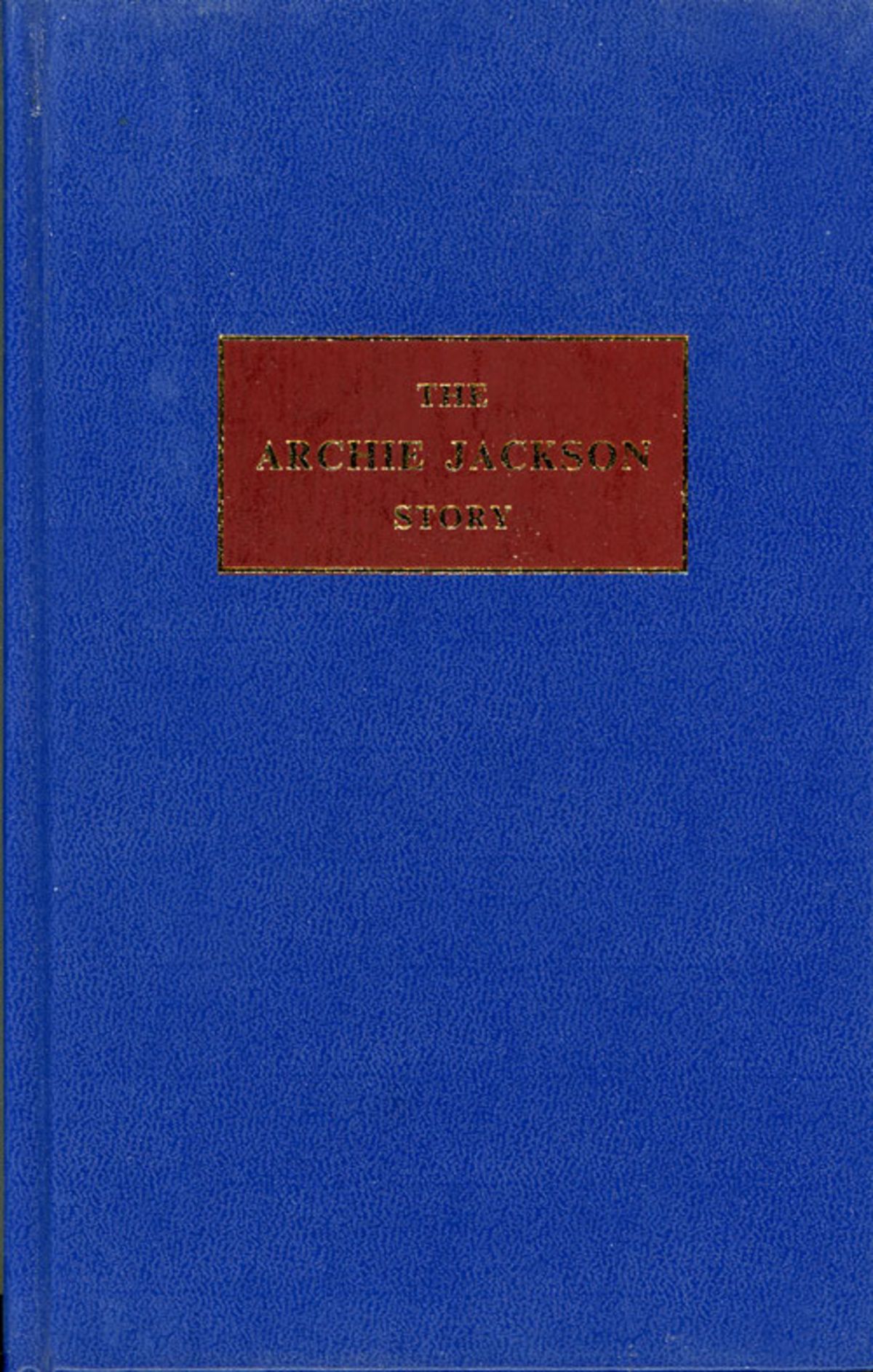 Cover of The Archie Jackson Story by David Frith | ESPNcricinfo.com