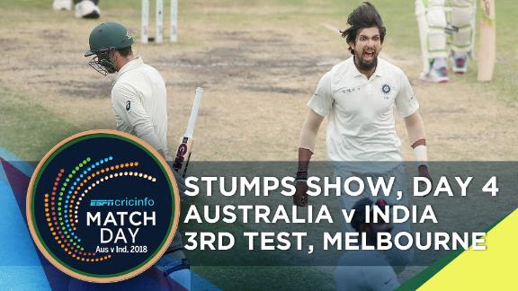 Match Day - Melbourne Test, 4th day, Stumps show | ESPNcricinfo.com