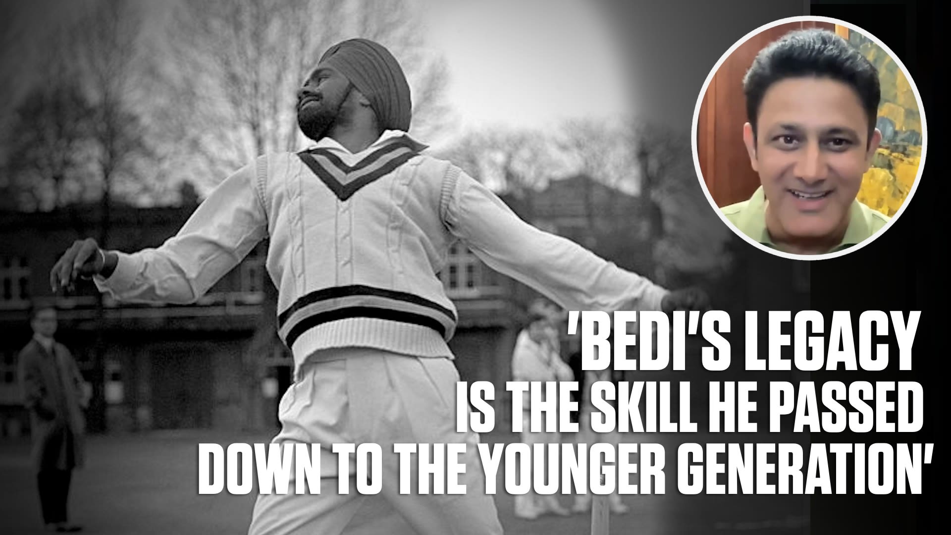 Kumble: 'Bedi's legacy is the skill he passed down to the younger ...