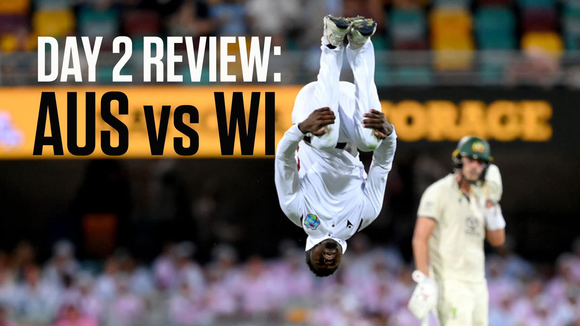 Aus vs WI - Gabba Test Day 2 - Australia climb out of a deep hole ...