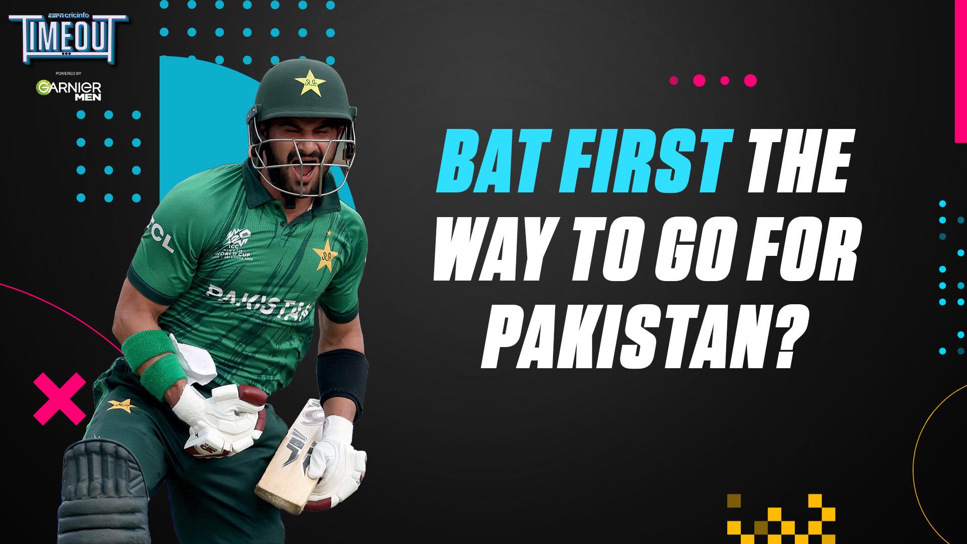 Pakistan should bat first irrespective of conditions | ESPNcricinfo.com