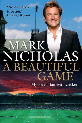 Cover image of Mark Nicholas' A Beautiful Game | ESPNcricinfo.com
