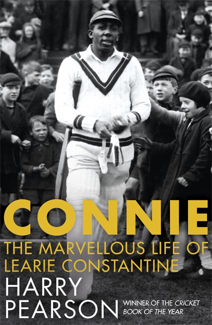 Cover of Connie: The marvellous life of Learie Constantine | ESPNcricinfo.com