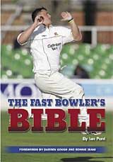 Fast Bowler's Bible by Ian Pont | ESPNcricinfo.com