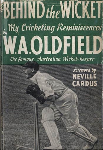 Bert Oldfield: Behind the Wicket | ESPNcricinfo.com