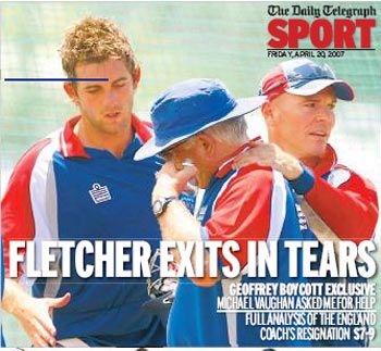 The Daily Telegraph on Duncan Fletcher's resignation | ESPNcricinfo.com