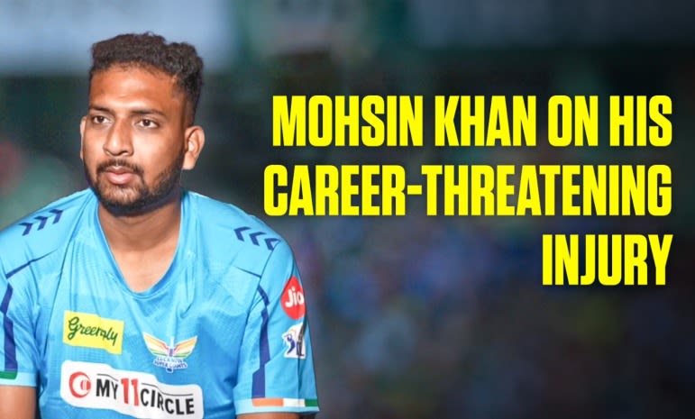 Mohsin Khan after injury - I thought I would never play again ...
